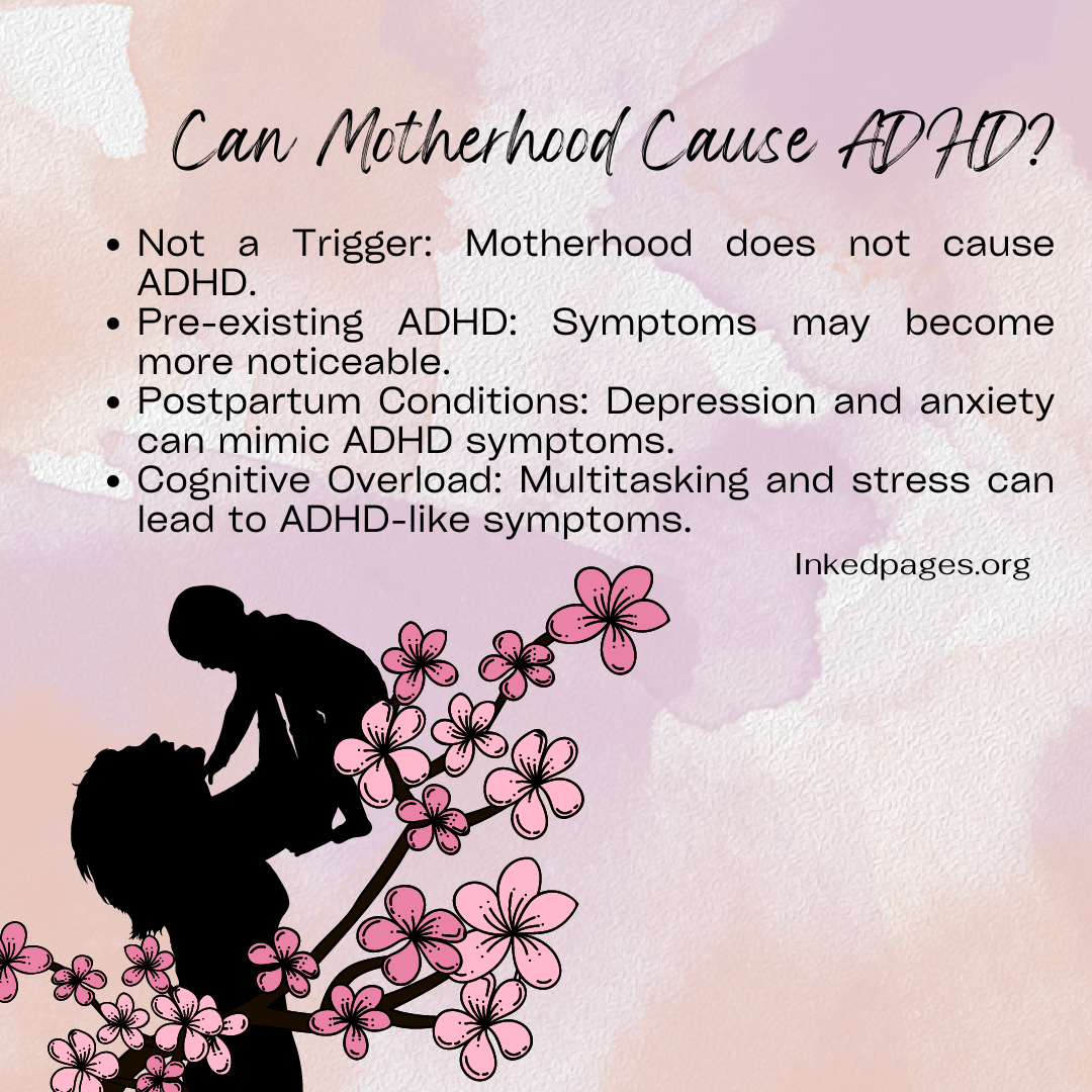 Can Motherhood Trigger ADHD? – Inked Parenthood